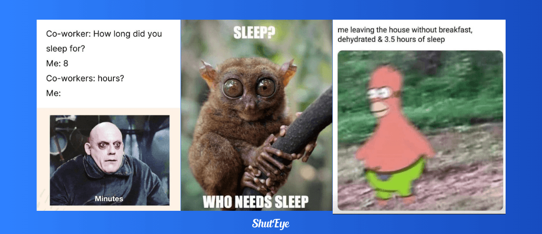 35+ Lack of Sleep Meme Moments For The Sleep-Deprived